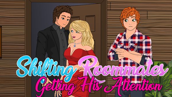 Shifting Roommates – Getting His Attention – SapphireFoxx Beyond
